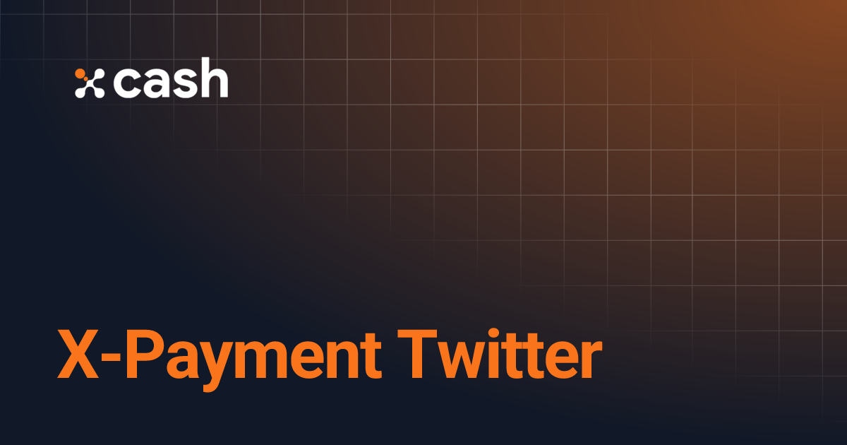 X-Payment Twitter | X-Cash Docs