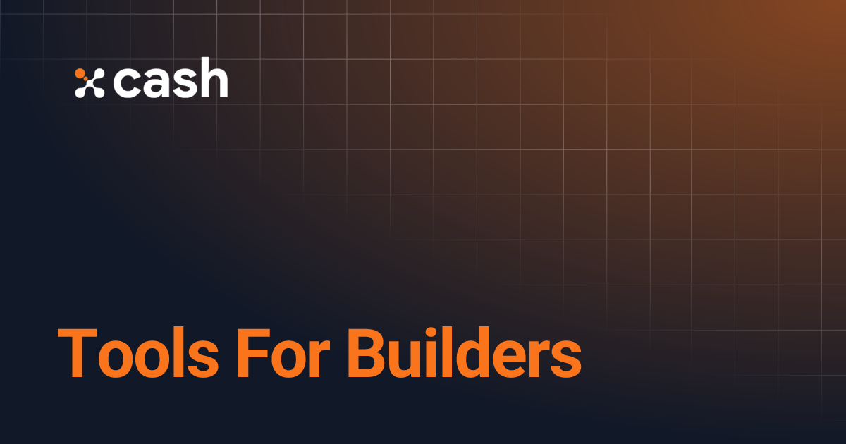 Tools For Builders | X-Cash Docs